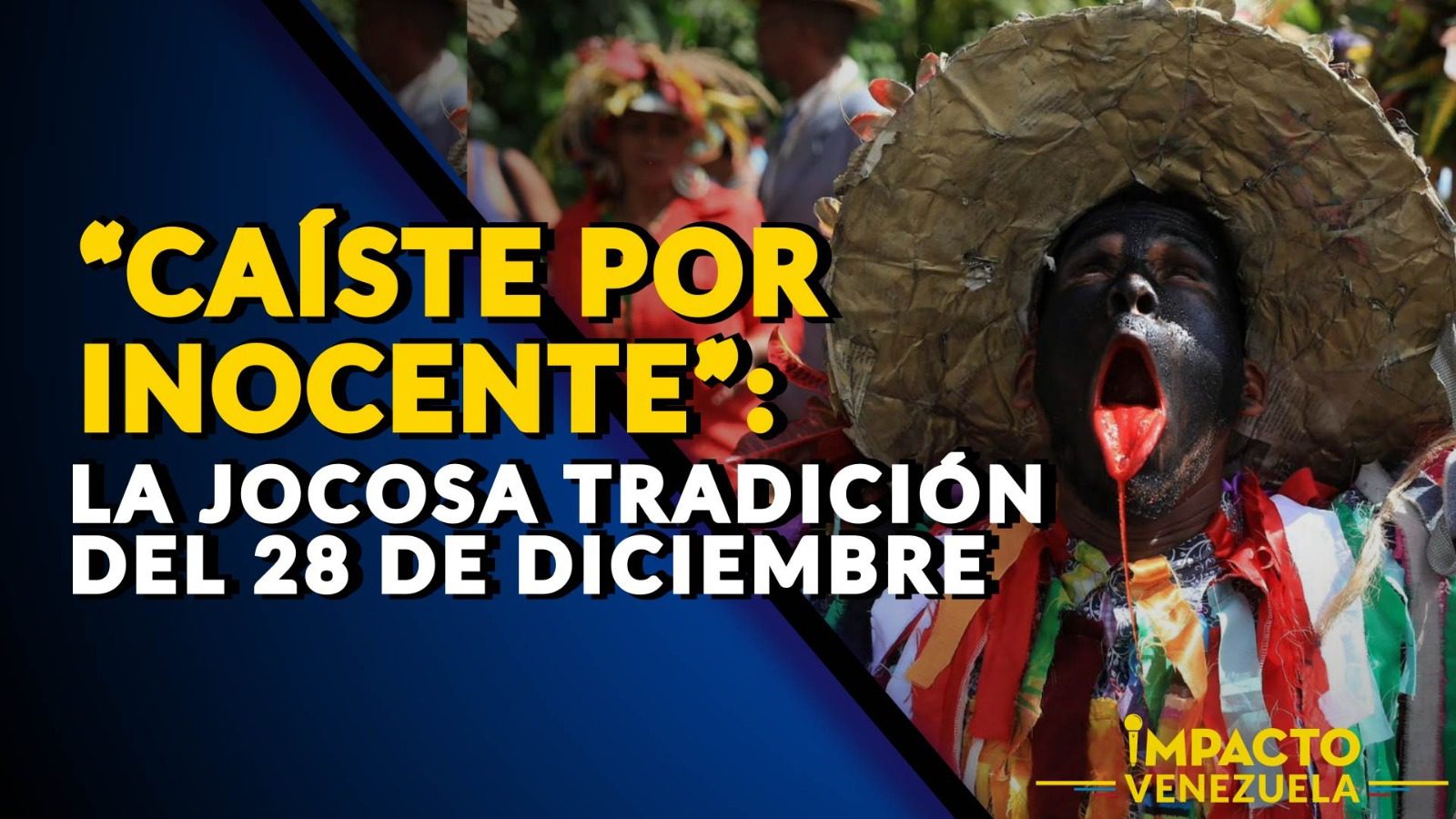 “CAÍSTE POR INOCENTE”: la jocosa tradición del 28 de diciembre – VIDEO ...